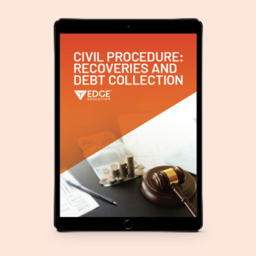 Civil Procedure: Recoveries and Debt Collection
